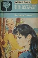 The Keys of the Castle by Barbara Rowan