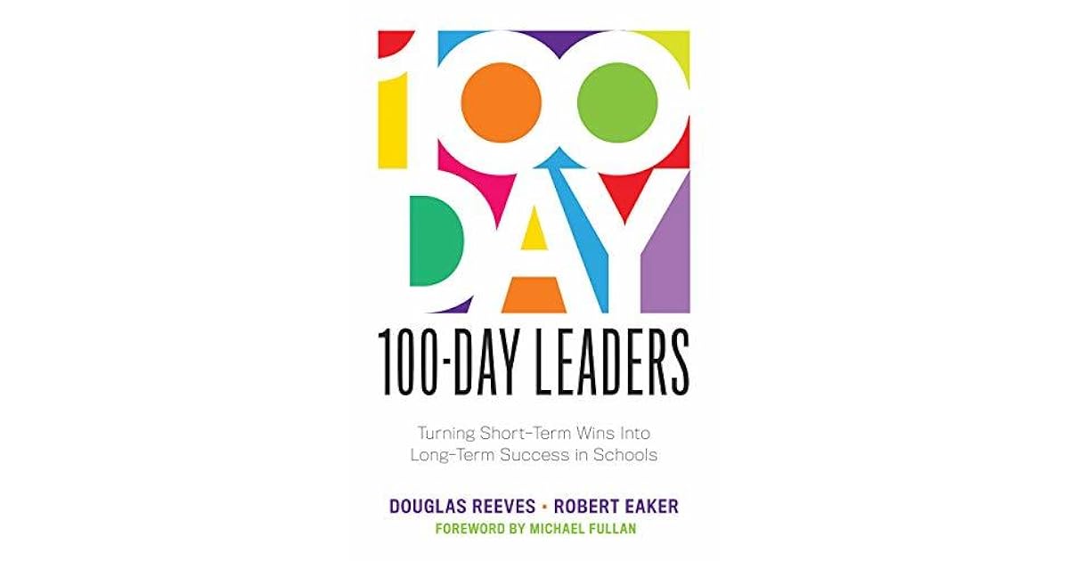 100-Day Leaders: Turning Short-Term Wins Into Long-Term Success in ...