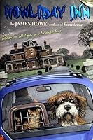 Howliday Inn (Bunnicula, #2) by James Howe