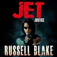 Justice (Jet, #6) by Russell Blake