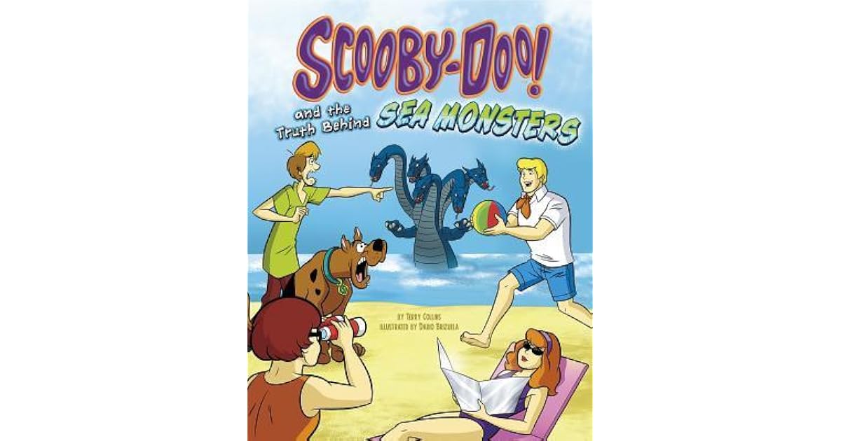 Scooby-Doo! and the Truth Behind Sea Monsters by Terry Collins