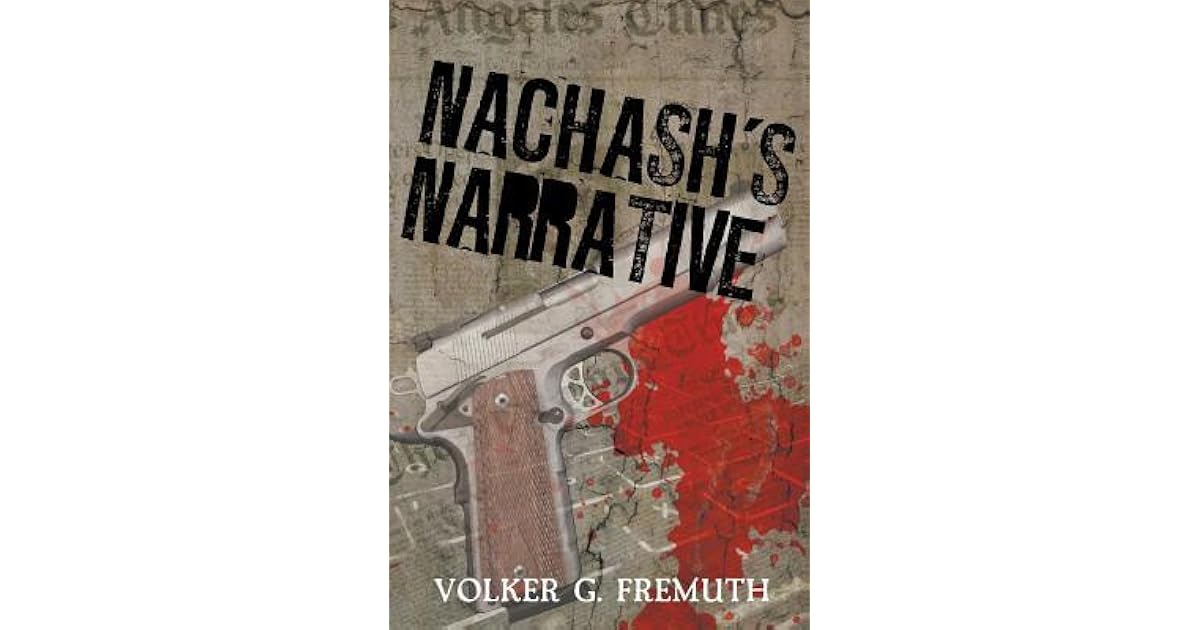 Nachash's Narrative by Volker G. Fremuth
