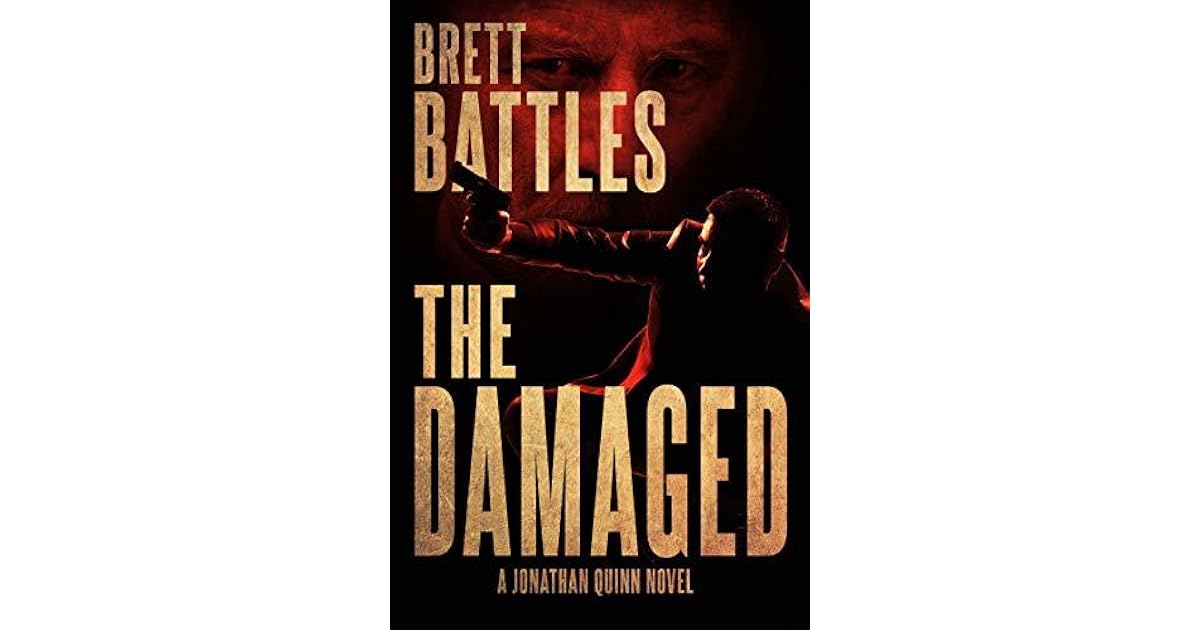 The Damaged (Jonathan Quinn #13) by Brett Battles