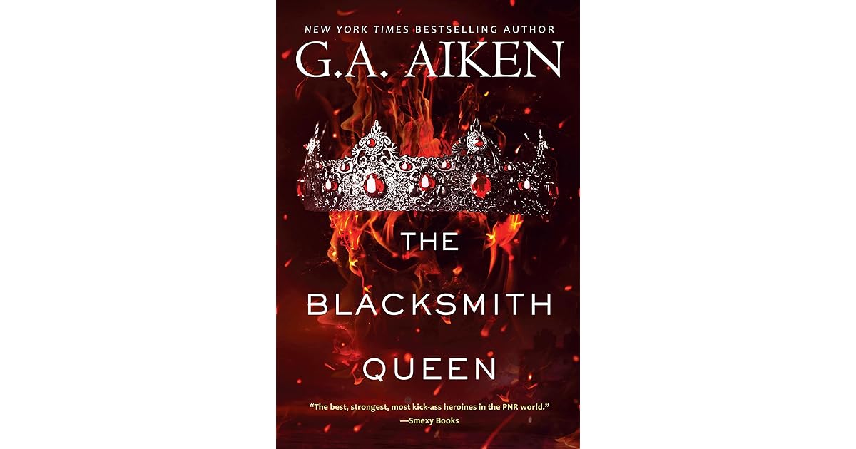 The Blacksmith Queen (The Scarred Earth Saga, #1) by G.A. Aiken