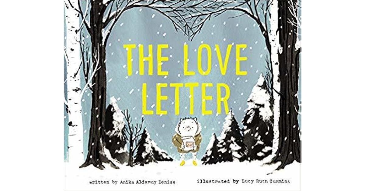 The Love Letter by Anika Aldamuy Denise