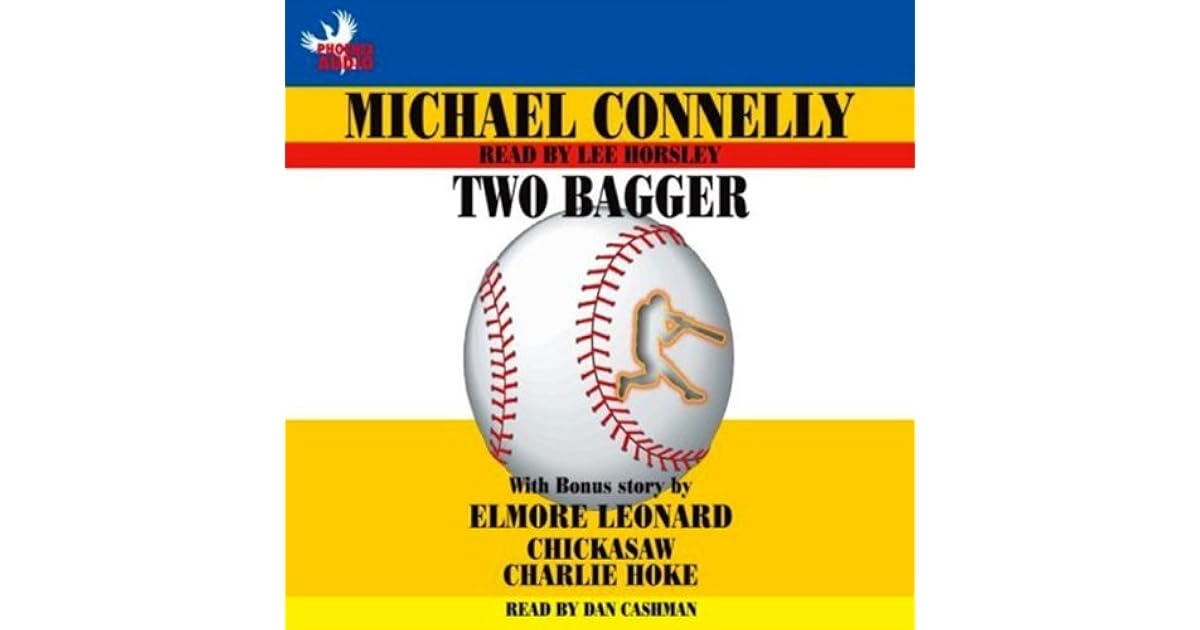 Two Bagger by Michael Connelly