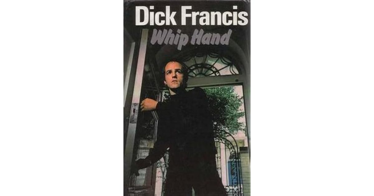 Whip Hand by Dick Francis