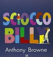 Silly Billy by Anthony Browne