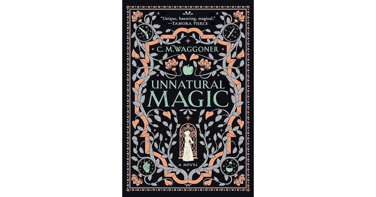 Unnatural Magic by C.M. Waggoner
