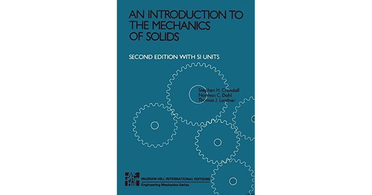 Introduction to the Mechanics of Solids: In S.I.Units by Stephen H ...