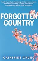 Forgotten Country by Catherine Chung