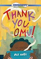 Thank You, Omu! by Oge Mora