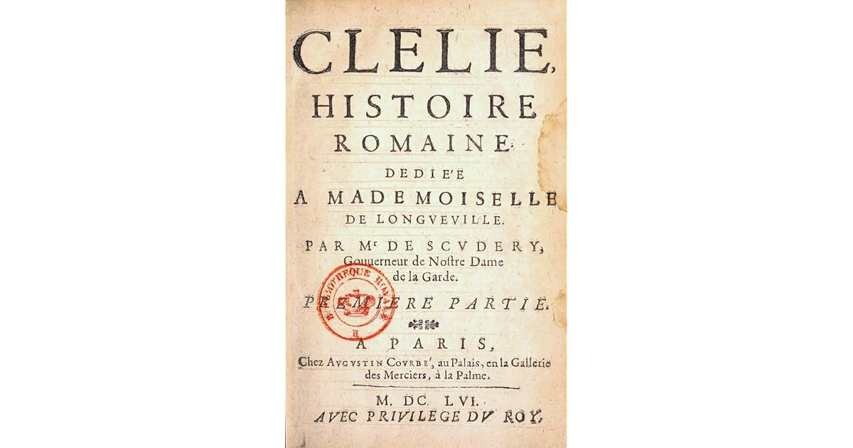 Clelie by Madeleine de Scudéry