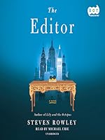 The Editor by Steven Rowley