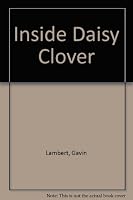 Inside Daisy Clover by Gavin Lambert