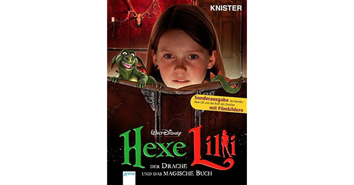 Walt Disney Pictures Präsentiert Hexe Lilli Der Drache Und Das Magische ...