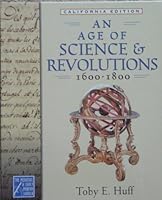 An Age of Science and Revolutions, 1600-1800: The Medieval & Early ...
