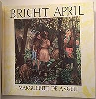 Bright April by Marguerite de Angeli