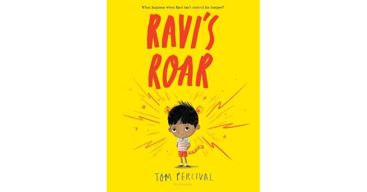 Ravi's Roar by Tom Percival