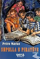 Shpella E Piratëve By Petro Marko