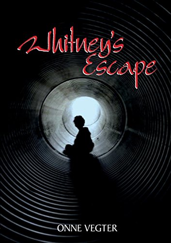 Whitney's Escape by Onne Vegter