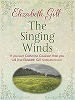 The Singing Winds by Elizabeth Gill