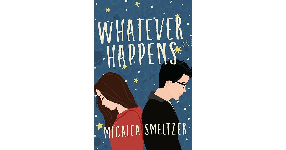 Whatever Happens by Micalea Smeltzer