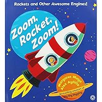 Zoom, Rocket, Zoom! by Margaret Mayo