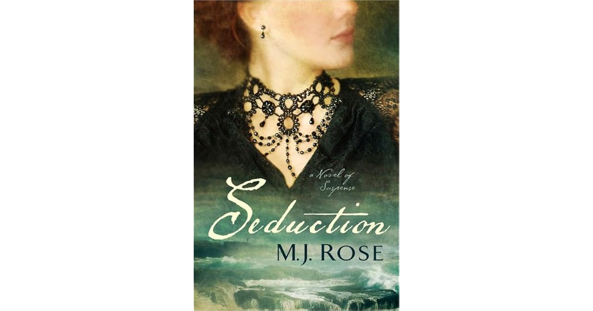 Seduction by M.J. Rose