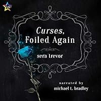 Curses, Foiled Again by Sera Trevor