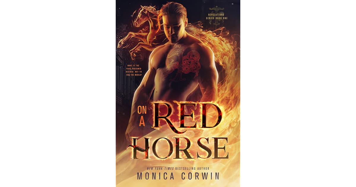 On a Red Horse (Revelations #1) by Monica Corwin