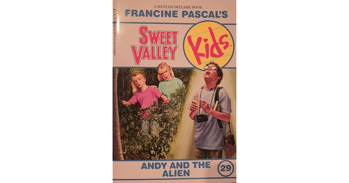 Andy and the Alien (Sweet Valley Kids, #29) by Francine Pascal