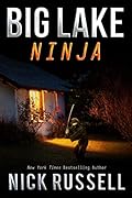 Big Lake Series by Nick Russell
