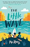 The Little Wave by Pip Harry