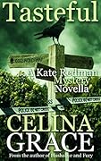 Kate Redman Mysteries Series by Celina Grace