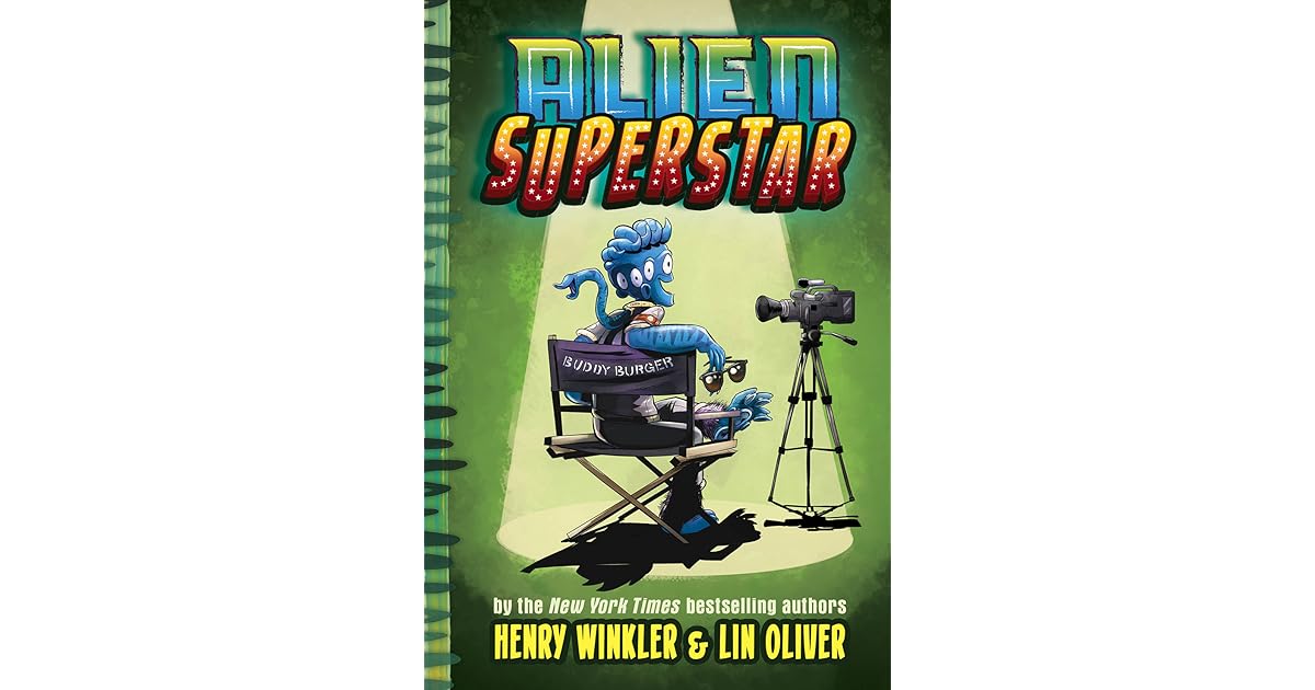 Alien Superstar (Book #1) by Henry Winkler