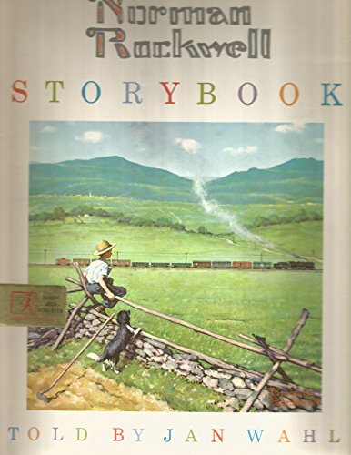 The Norman Rockwell Storybook. by Jan Wahl