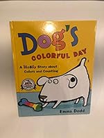 Dog's Colorful Day: A Messy Story About Colors and Counting by Emma Dodd