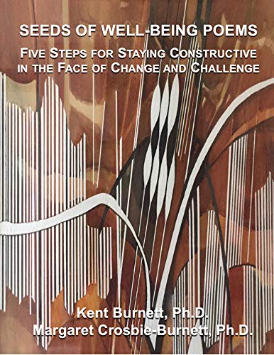 Seeds of Well-Being Poems: Five Steps for Staying Constructive in the ...
