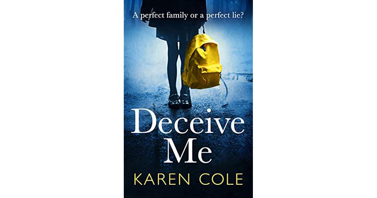 Deceive Me by Karen Cole