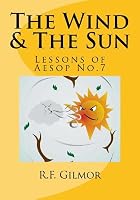 The Wind and the Sun by Aesop