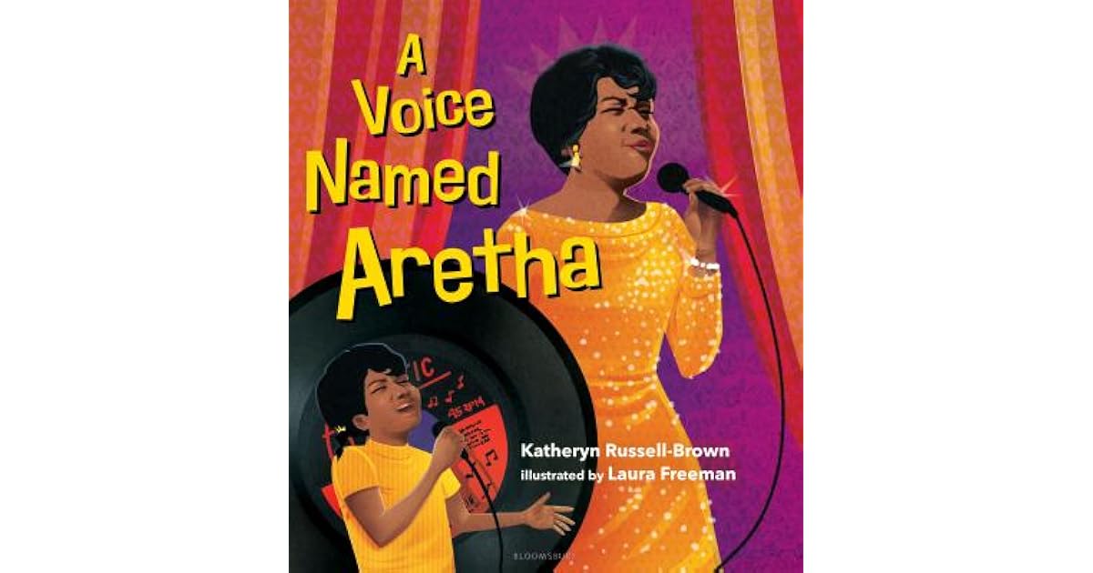 A Voice Named Aretha by Katheryn Russell-Brown