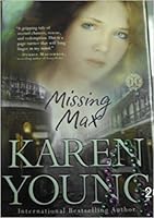 Missing Max by Karen Young