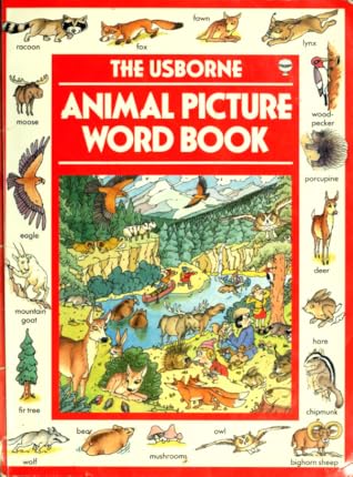 The Usborne Animal Picture Word Book by Claudia Zeff