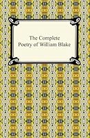 The Complete Poems by William Blake
