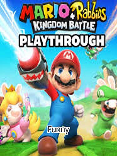 The Funniest Memes Book of Mario Rabbid Kingdom battle memes by Cratt Dogiz