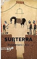 Subterra: Cuentos mineros de Chile by Baldomero Lillo