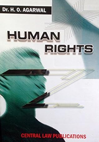 Human Rights by H.O. Agarwal
