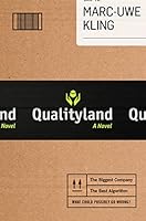 QualityLand (QualityLand #1) by Marc-Uwe Kling