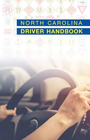 North Carolina Driver's Handbook: Official 2019 DMV Manual by N.C ...
